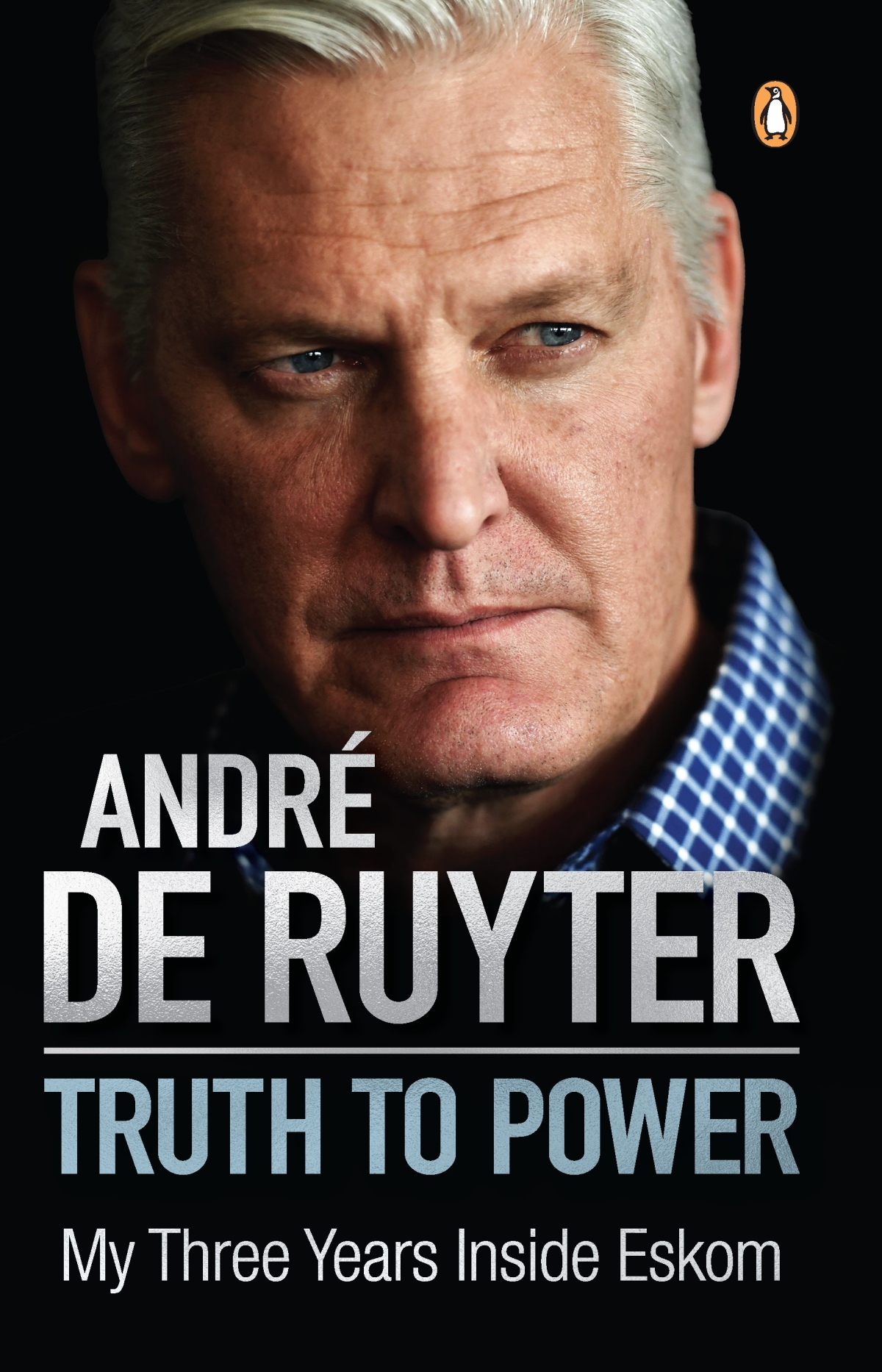 Extract: Truth to Power by André de Ruyter Penguin Random House South Africa